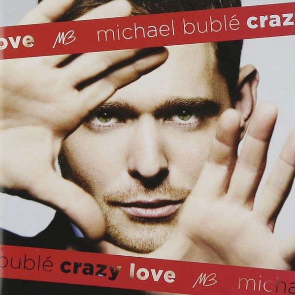 Michael Buble - Crazy Love | Online prodaja | Ananas