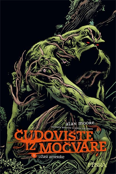 Čudovište iz močvare 3: Užasi Amerike | Online prodaja | Ananas