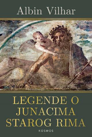 Legende o junacima starog Rima | Online prodaja | Ananas