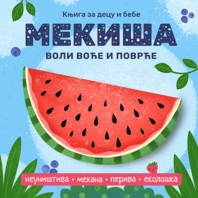 Mekiša voli voće i povrće | Online prodaja | Ananas