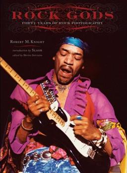 Rock Gods 50 Years Of Rock Photography - 50 Years Of Rock Photography ...