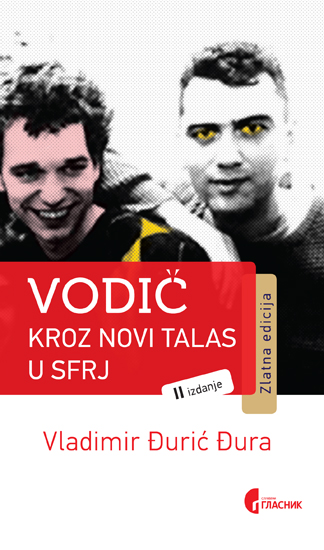 Vodič kroz novi talas u SFRJ, 2. izdanje | Online prodaja | Ananas
