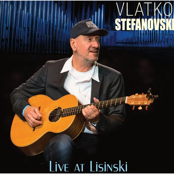 VLATKO STEFANOVSKI - Live at lisinski | Online prodaja | Ananas